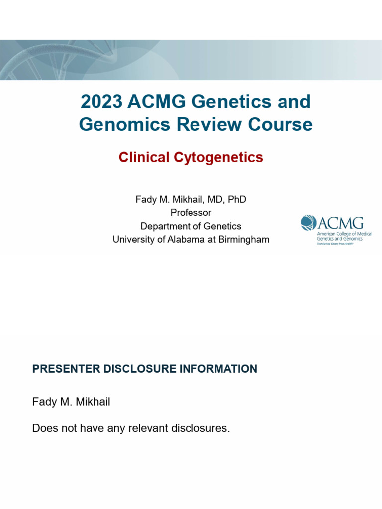 2023 ACMG Genetics and Genomics Review Course: Clinical Cytogenetics ...