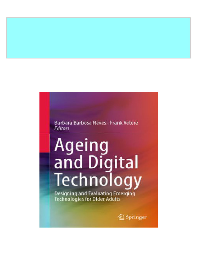 Instant Download Ageing and Digital Technology Designing and Evaluating ... Instant Download Ageing and Digital Technology Designing and Evaluating ...