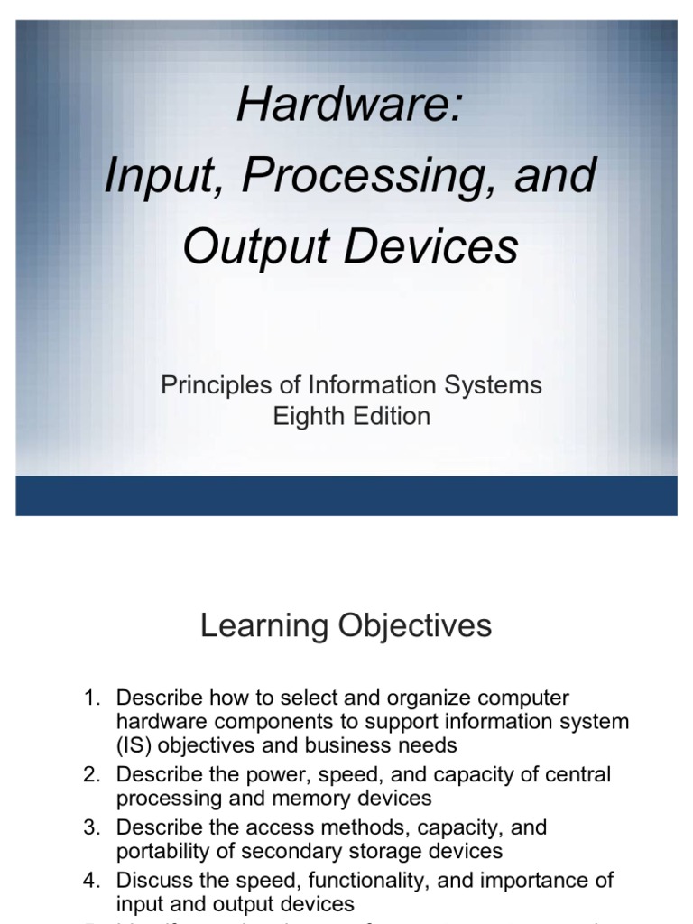 03 Hardware - Input Processing & Output Devices | PDF | Computer Data ...