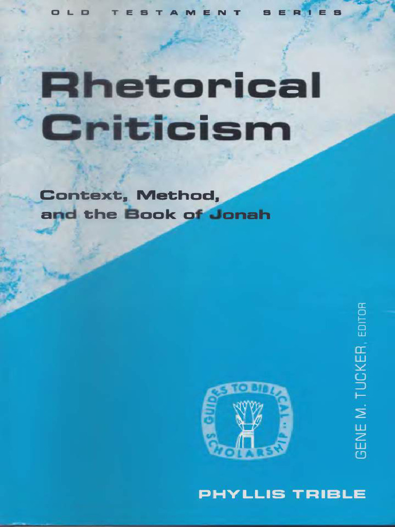 (Guides To Biblical Scholarship) Phyllis Trible - Rhetorical Criticism ...