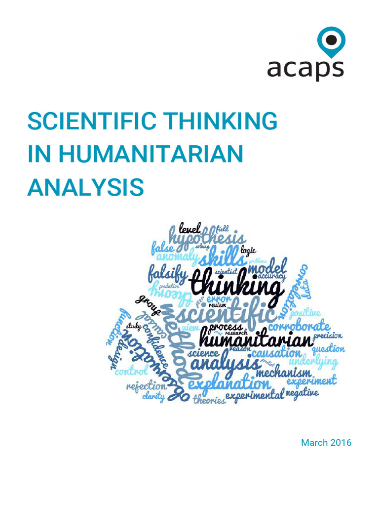 2016 ACAPS Scientific Thinking in Humanitarian Analysis | PDF | Hypothesis | Causality