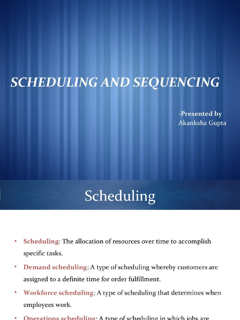Scheduling and Sequencing | PDF