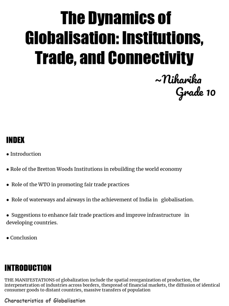 The Dynamics of Globalisation - Institutions, Trade, and Connectivity ...