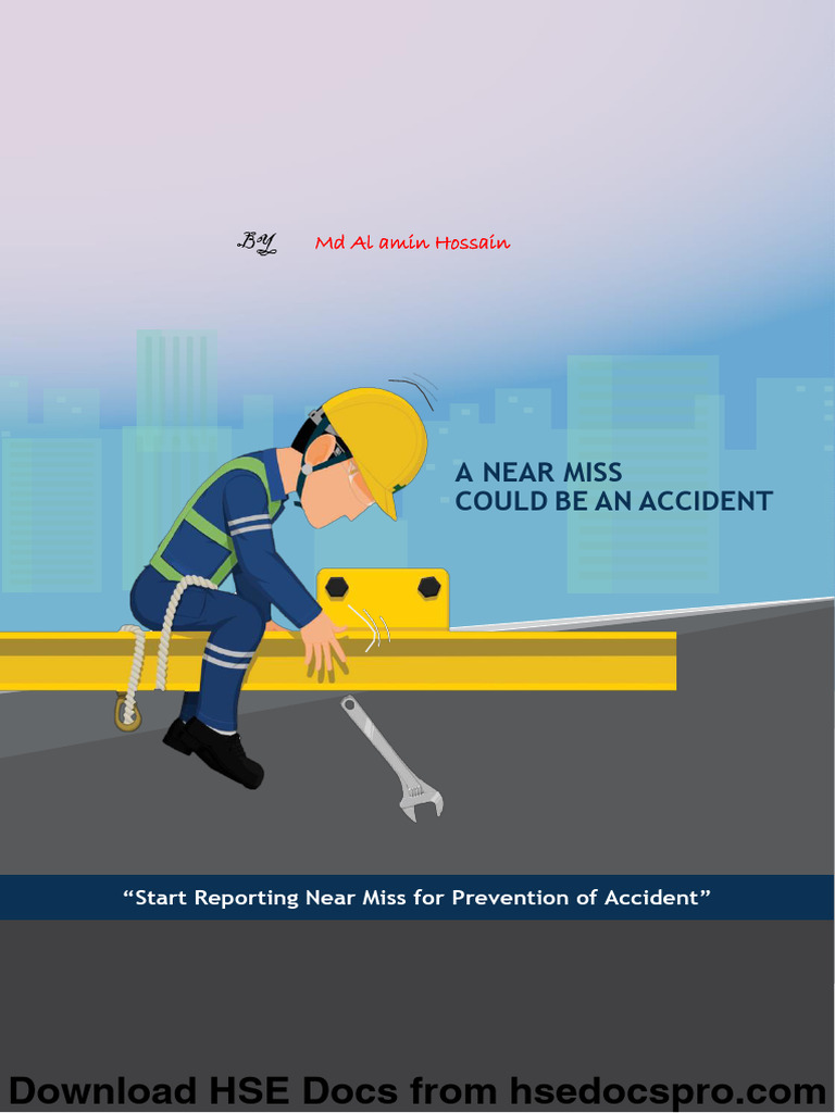 Near Miss Reporting for Accident Prevention | PDF | Learning | Disability