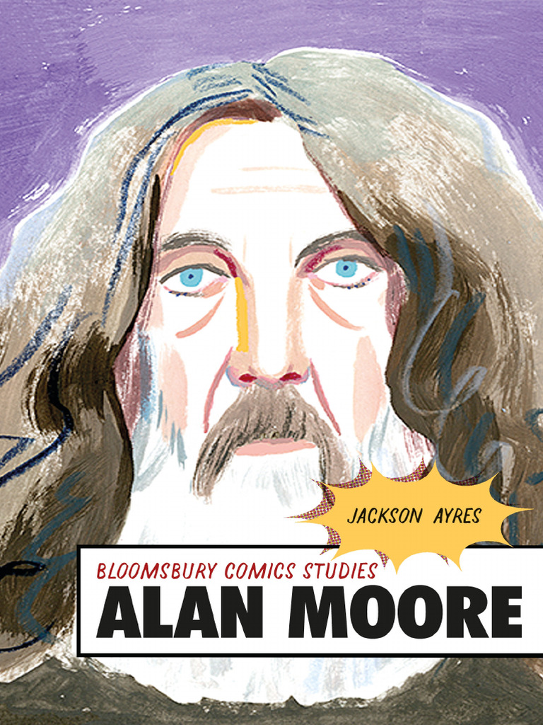 Alan Moore: A Critical Guide | PDF | Comics | Dc Comics