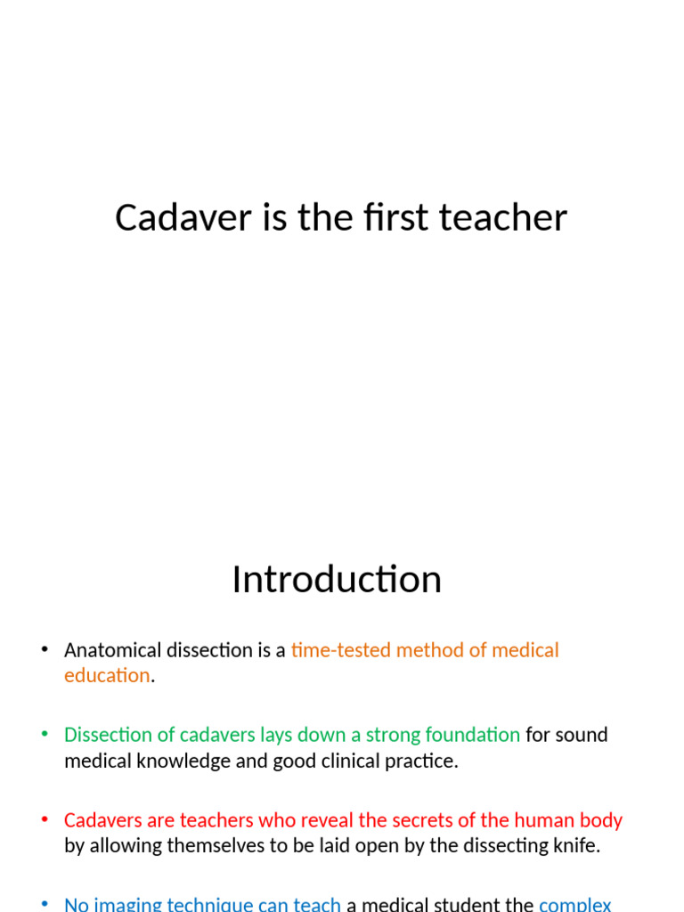 Cadaver Is The First Teacher | PDF | Cadaver | Medicine