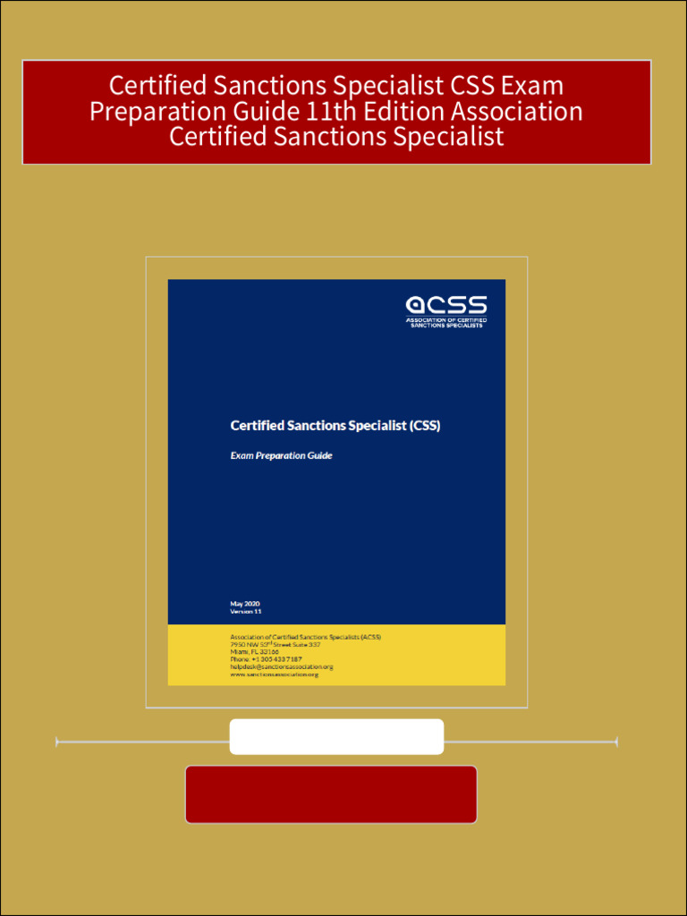 Complete Certified Sanctions Specialist CSS Exam Preparation Guide 11th ... Complete Certified Sanctions Specialist CSS Exam Preparation Guide 11th ...