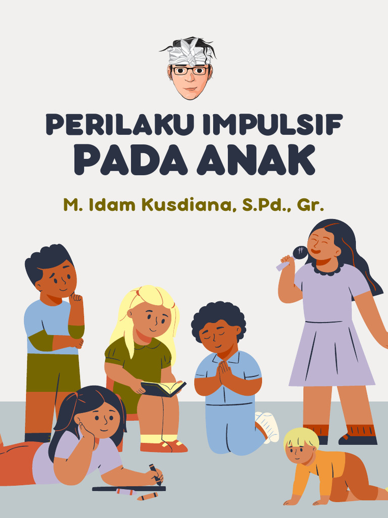 Mengenal Perilaku Impulsif Pada Anak | PDF