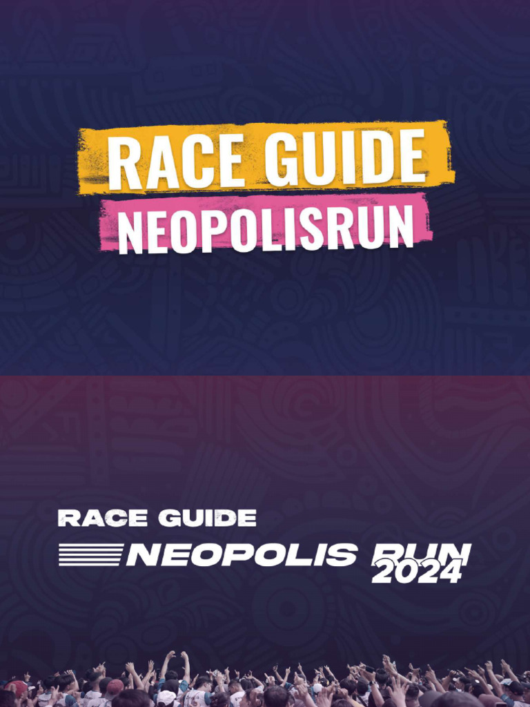 Race Guide Neopolis Run 2o24 | PDF