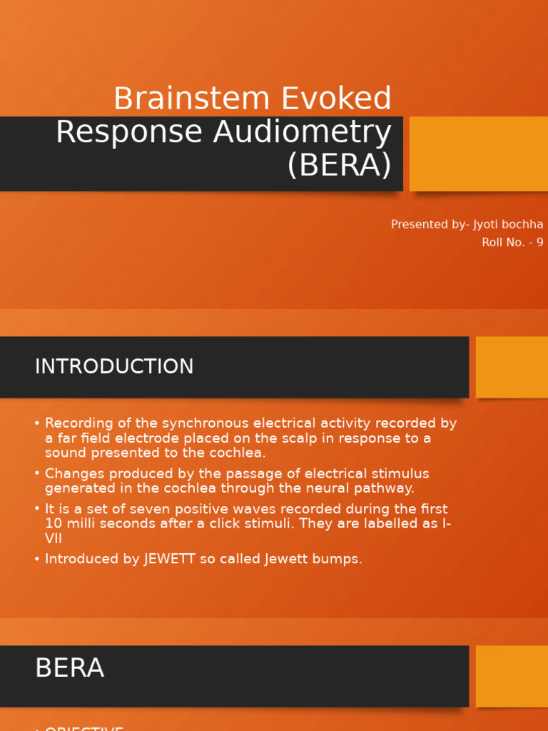 Brainstem Evoked Response Audiometry (BERA) | PDF | Senses | Audiology