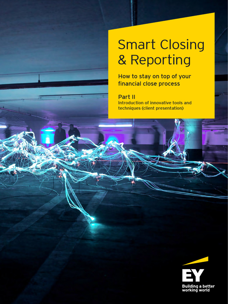 Ey How To Stay On Top of Your Financial Close Process Part2 | PDF ...