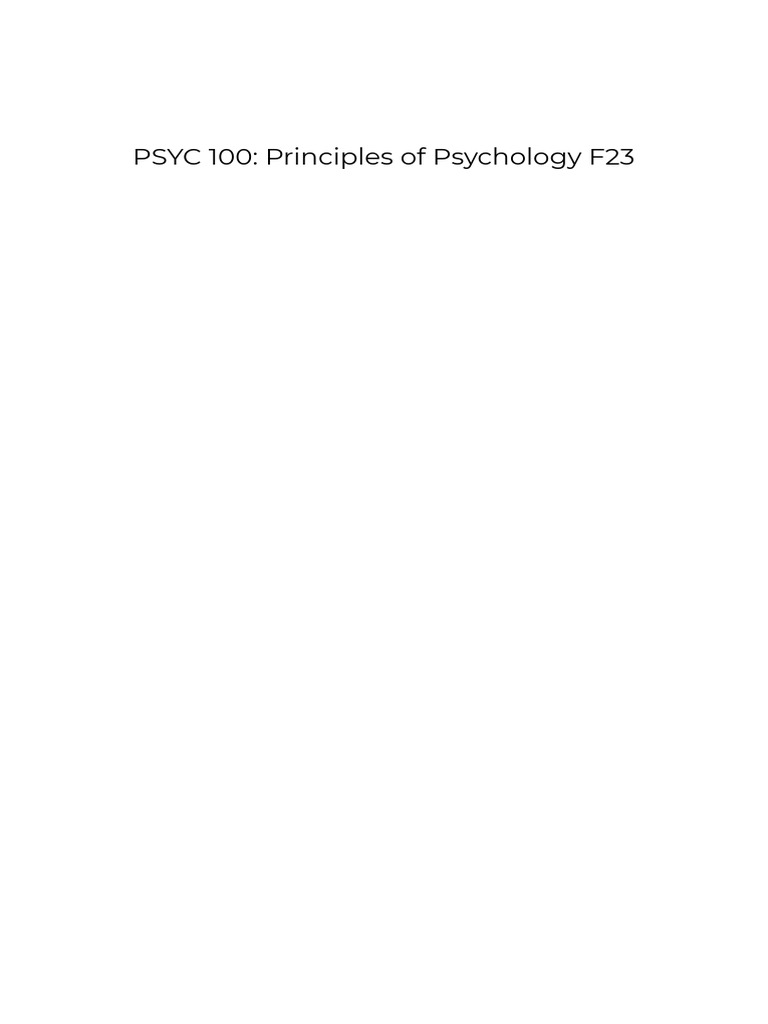 PSYC 100 Principles of Psychology F23 1694015240. Print | PDF | Mental ...