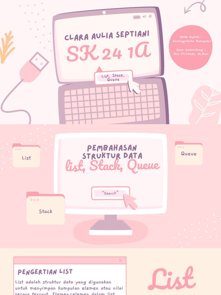 PK Clara Aulia Septiani - 09011182429009 - Sk241a - PPT List, Stack, Queue | PDF