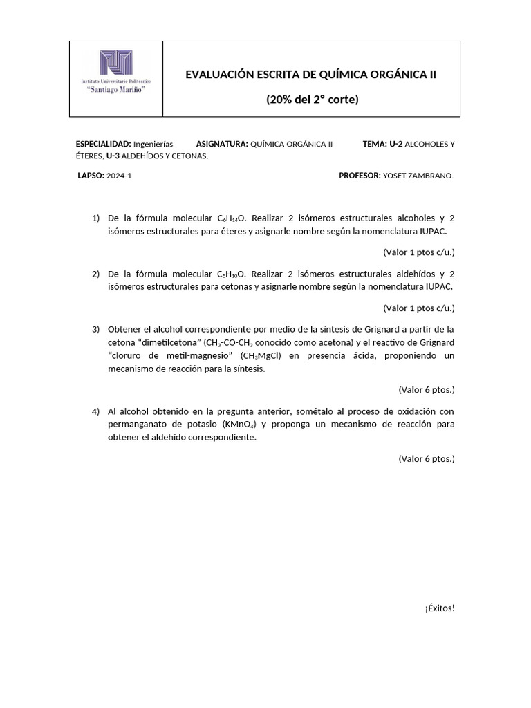 Examen de Química Orgánica II 2do Corte 20%. Prof Yoset | PDF