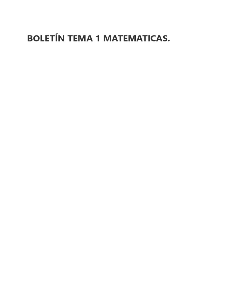 Boletín Tema 1 Matematicas. | PDF