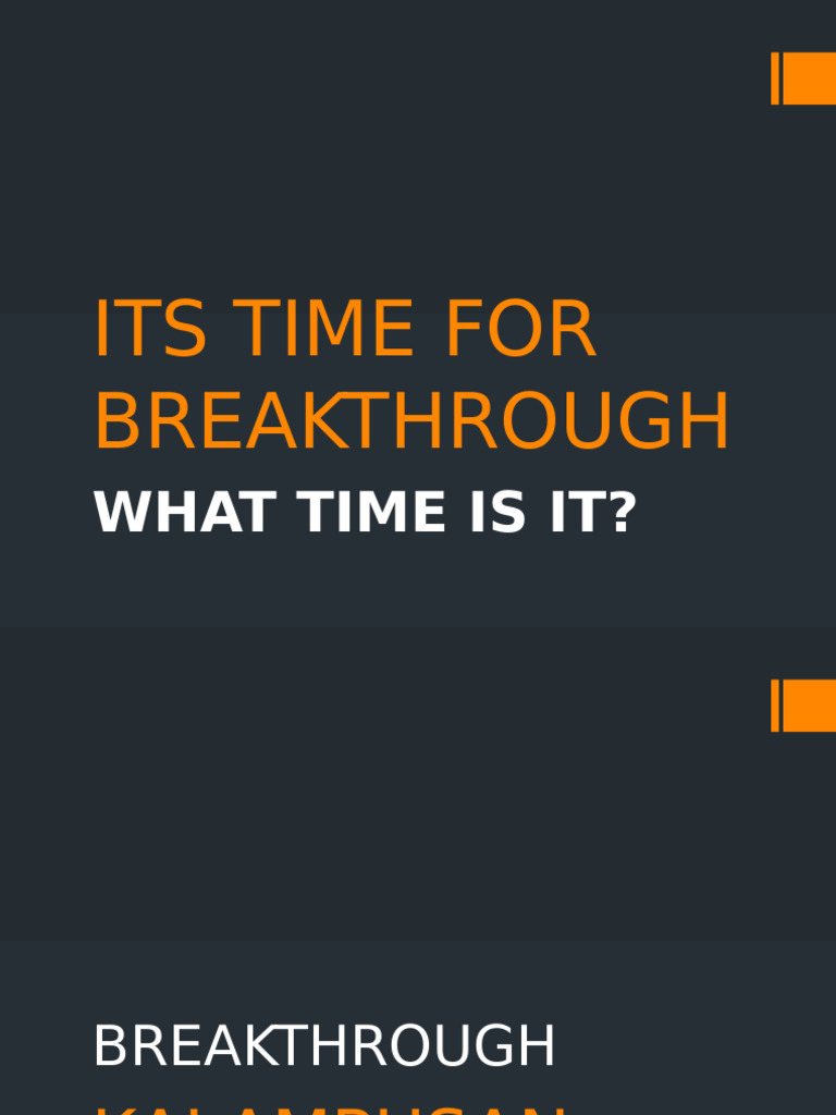 Its Time For Breakthrough | PDF
