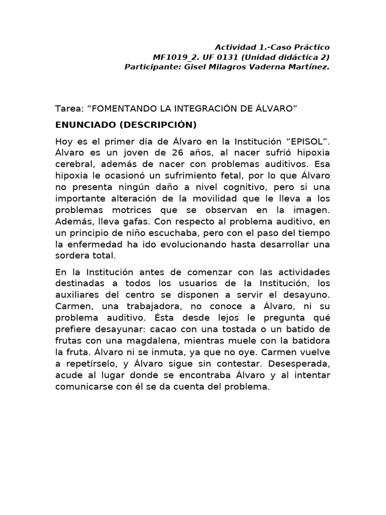 Act 1 Und D 2 Uf0131 Caso Pract | PDF | Comunicación | Lenguaje de señas