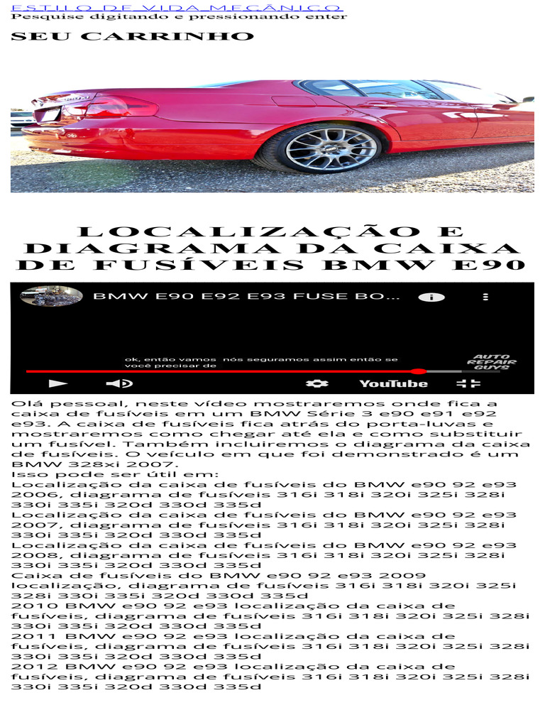 DIAGRAMA DA CAIXA DE FUSÍVEIS BMW E90 - Estilo de Vida Mecânico | PDF