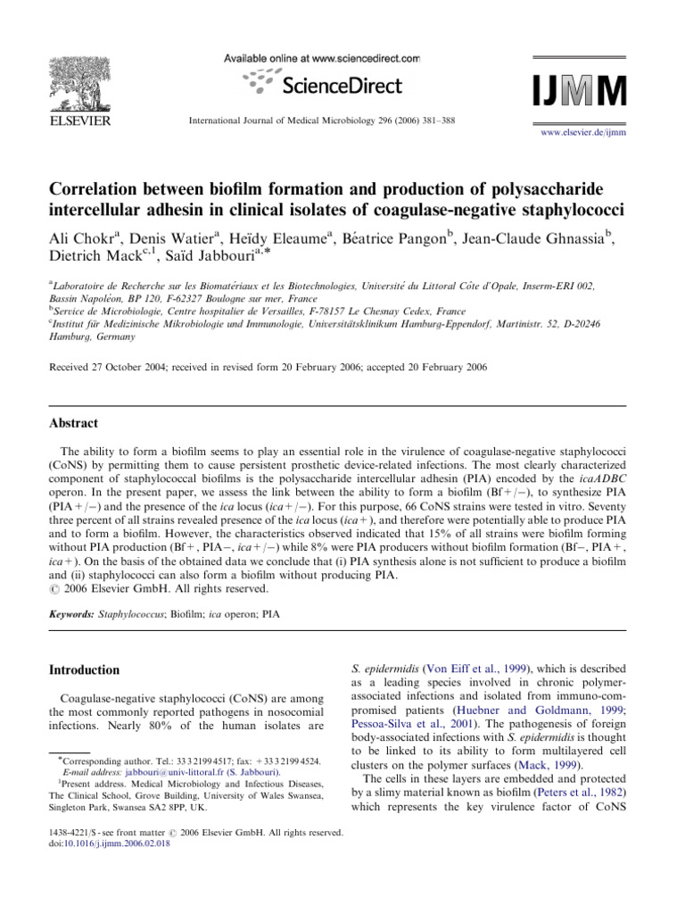 Correlation Between Biofilm Formation and Production of Polysaccharide Intercellular Adhesin in ...