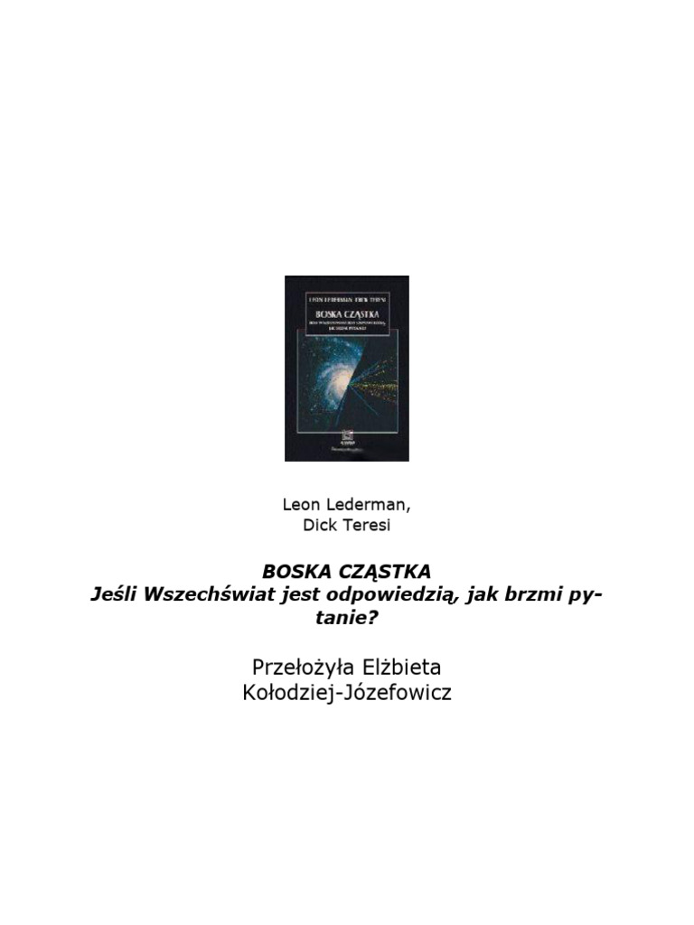 Leon Lederman Dick Teresi - Boska Czastka | PDF