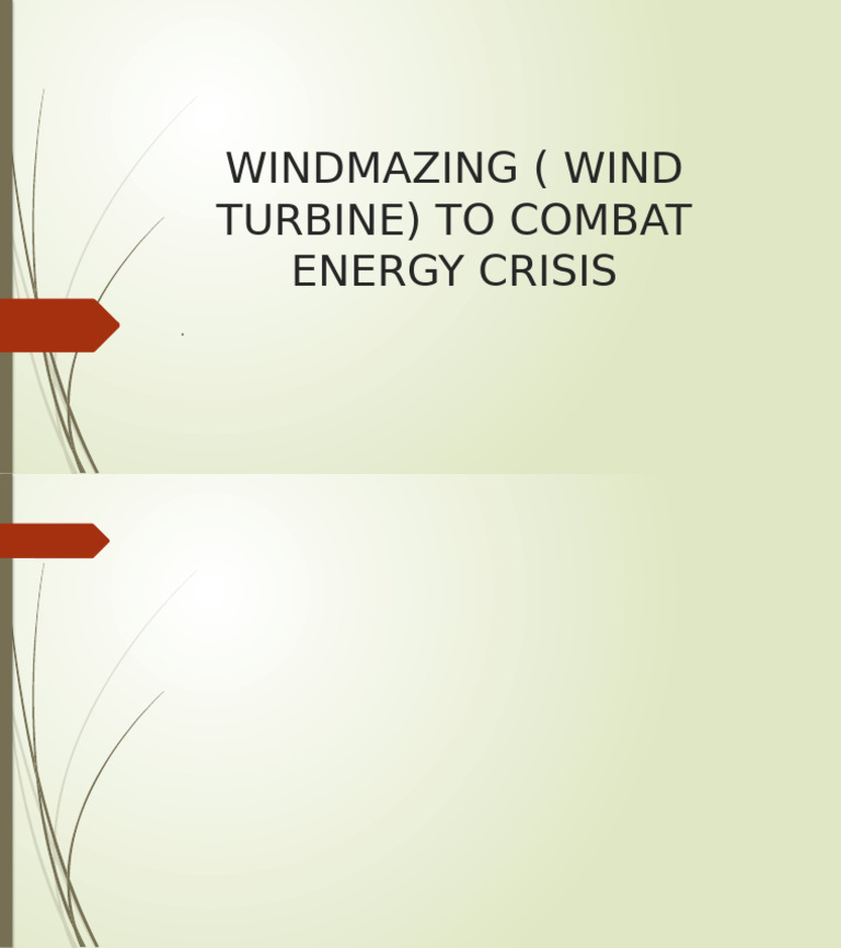 Windmazing Wind Turbine To Combat Energy | PDF