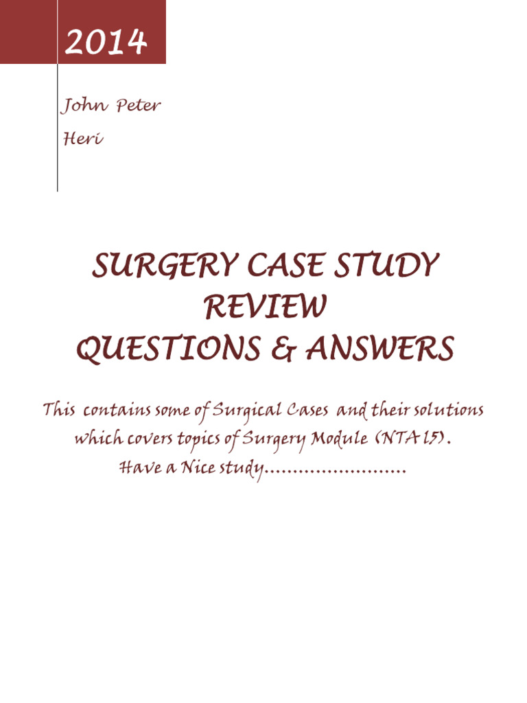 Surgery Case Study | PDF | Burn | Hemorrhoid