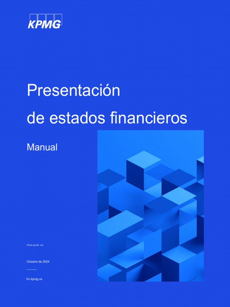 2024 KPMG Eeff Manual Presentacion | PDF | Estado financiero | Contabilidad