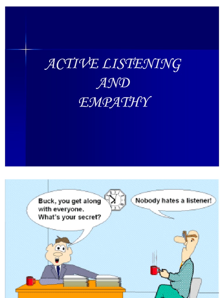 Active Listening and Empathy Skills | PDF | Empathy | Emotions