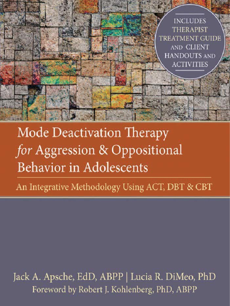 Mode Deactivation Therapy For Aggression and Oppositional Behavior in ...