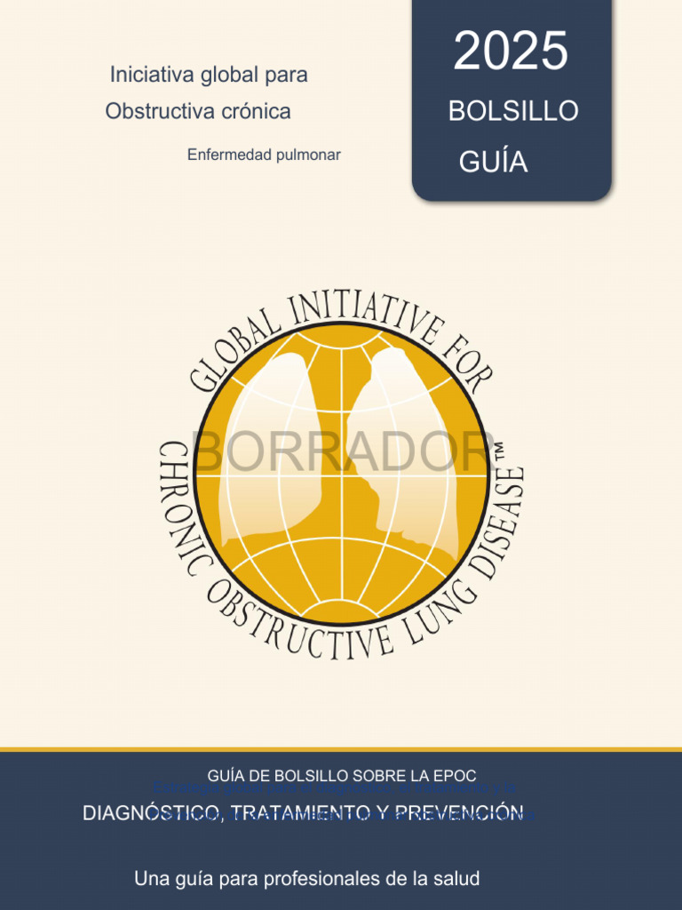 Guía Gold 2025 Epoc | PDF | Enfermedad pulmonar obstructiva crónica | Enfermedades respiratorias