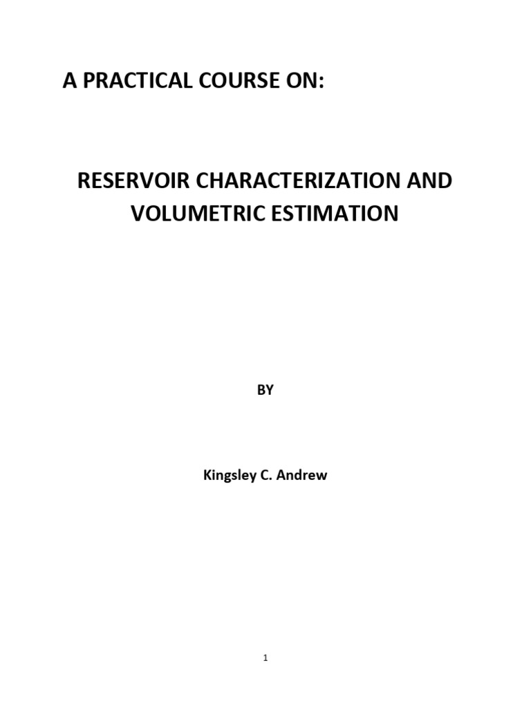 Reservoir Characterization and Volumetric Estimation by Chuks Kingsley Andrew | PDF | Porosity ...