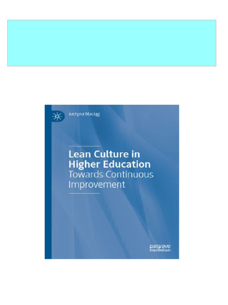 Instant Access To Lean Culture in Higher Education: Towards Continuous ... Instant Access To Lean Culture in Higher Education: Towards Continuous ...