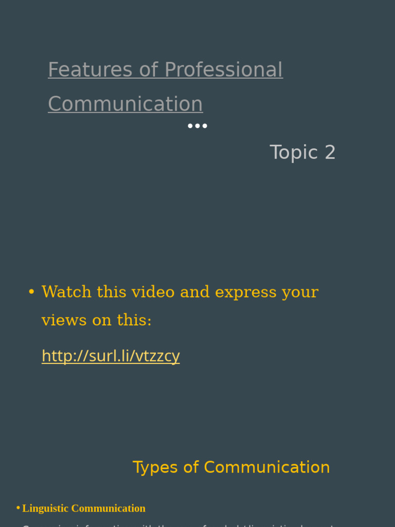 Key Features of Professional Communication | PDF | Communication | Fluency