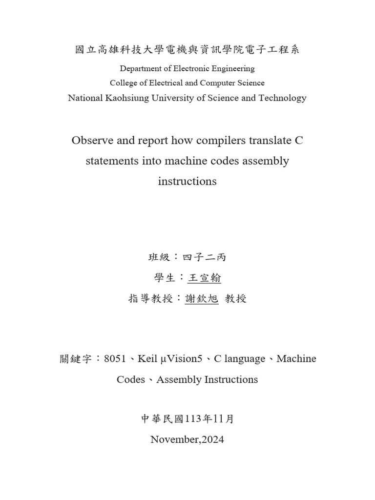 Observe and Report How Compilers Translate C Statements Into Machine Codes Assembly Instructions ...
