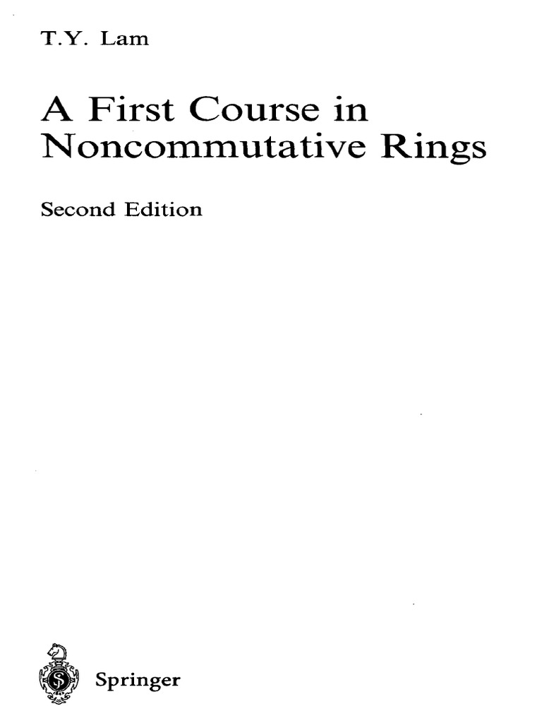 A First Course in Noncommutative Rings: T.Y. Lam | PDF | Ring ...