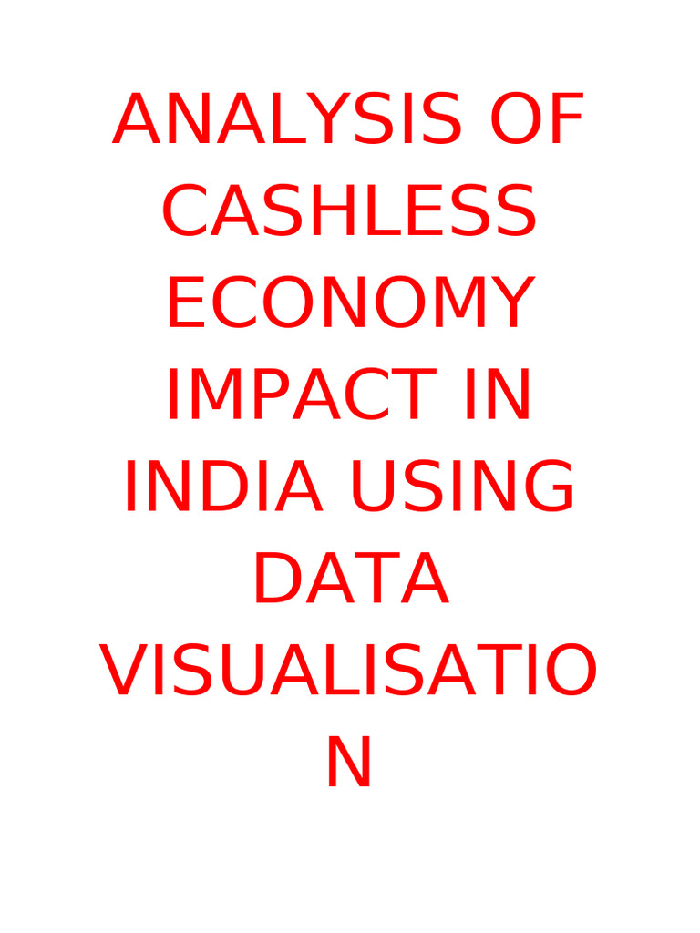 Analysis of Cashless Economy Impact in India Using Data Visualisation | PDF