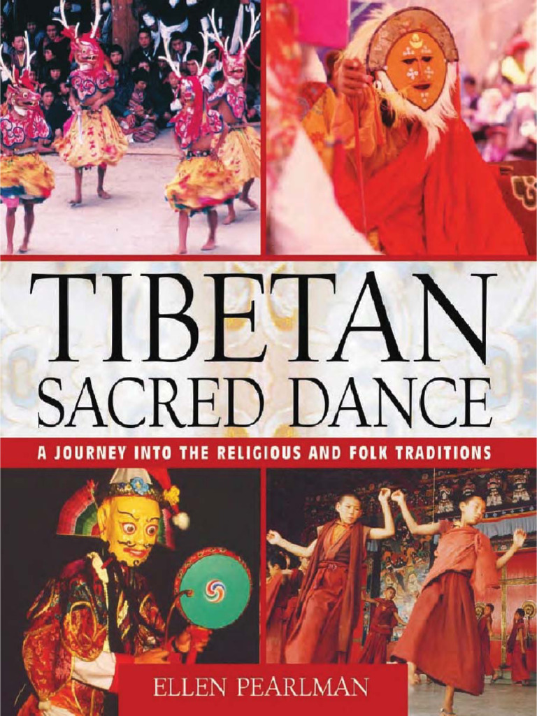 Tibetan Sacred Dance A Journey Into The Religious and Folk Traditions ...