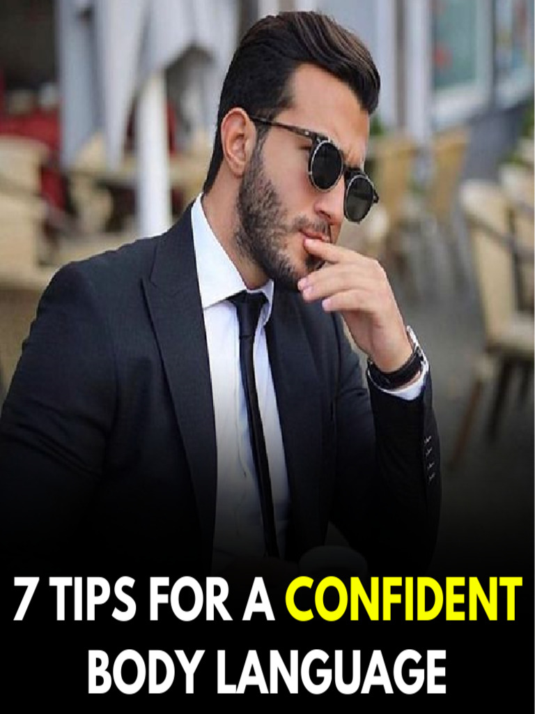 7 Tips For A Confident Body Language 1712306216 | PDF