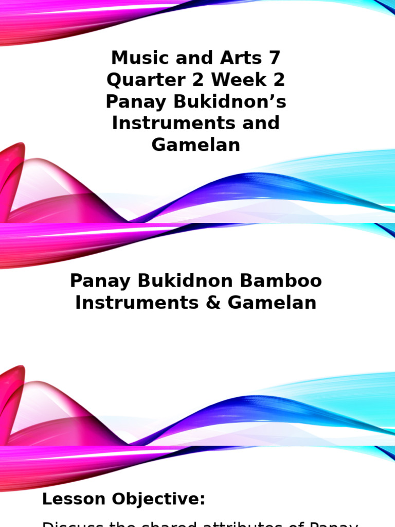 M A Q2 Wk2 Panay Bukidnons Instruments Gamelan | PDF