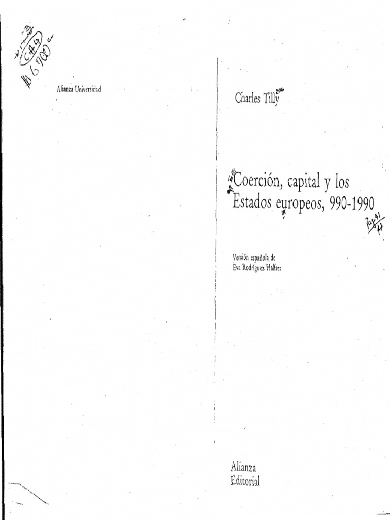 Charles Tilly. Coercion, Capital y Los Estados Europeos | PDF | imperio ...