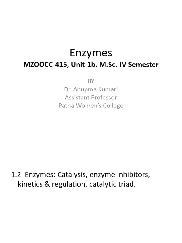 Enzymes Notes AK | PDF | Enzyme Inhibitor | Active Site