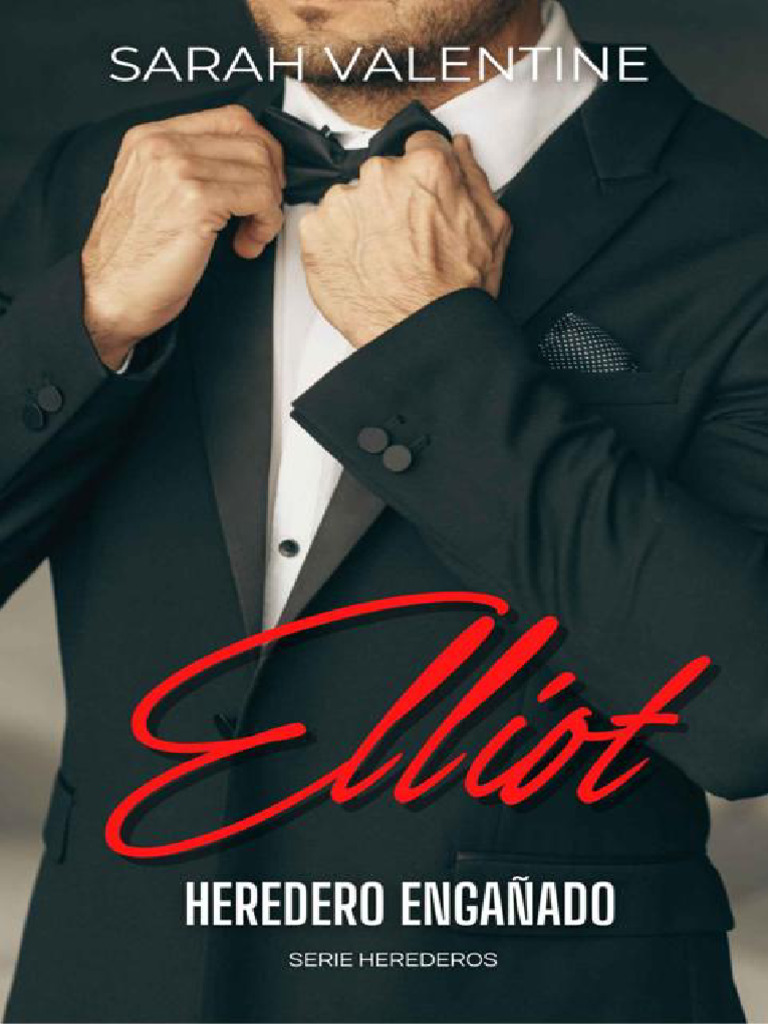 #5 Elliot - Sarah Valentine | PDF | Amor