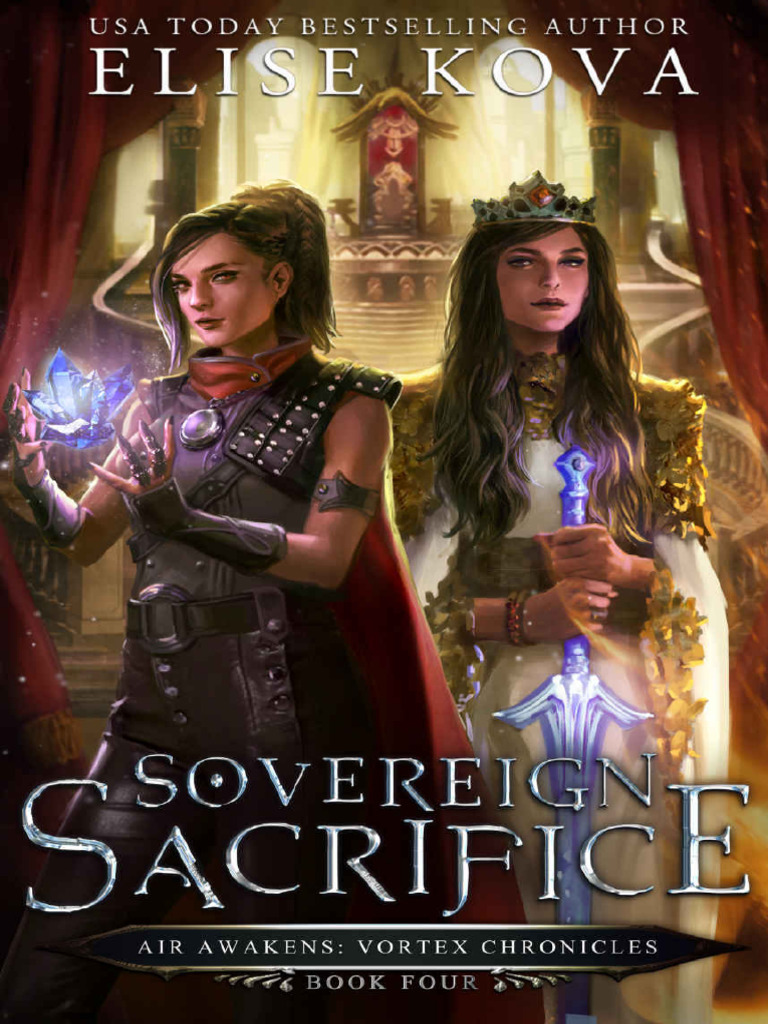 Sovereign Sacrifice (Air Awakens Vortex Chronicles Book 4) (Elise Kova ...