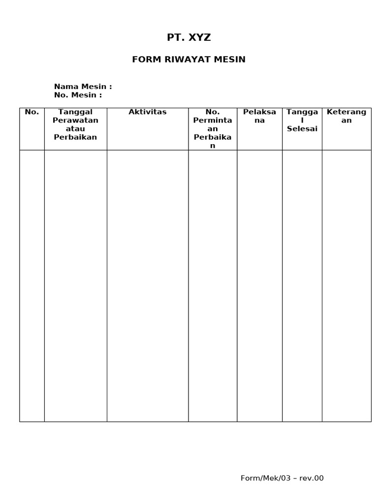 Form Riwayat Perawatan Mesin PT. XYZ | PDF