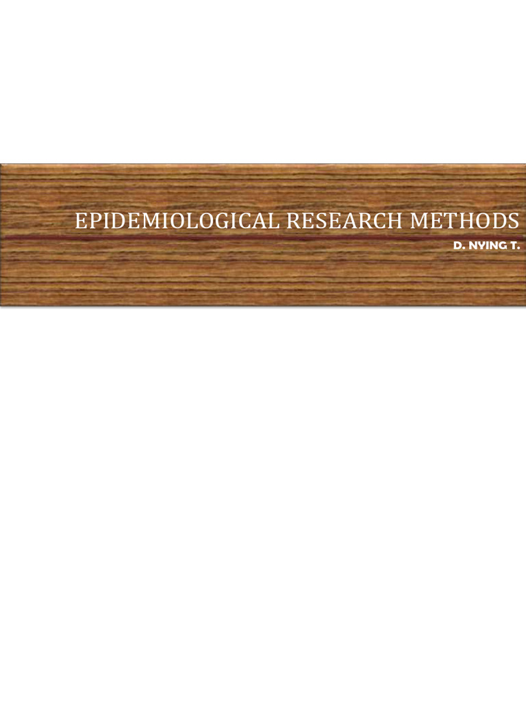 Epidemiological Research Methods D. NYING T | PDF | Epidemiology ...