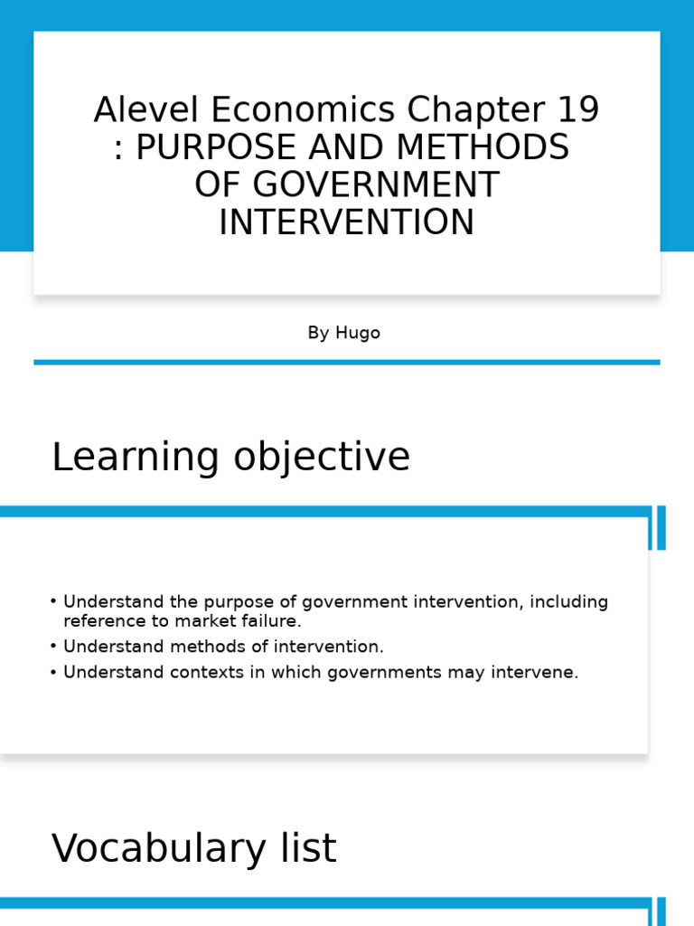 Alevel Economics Chapter 19 - Purpose and Methods of Government ...