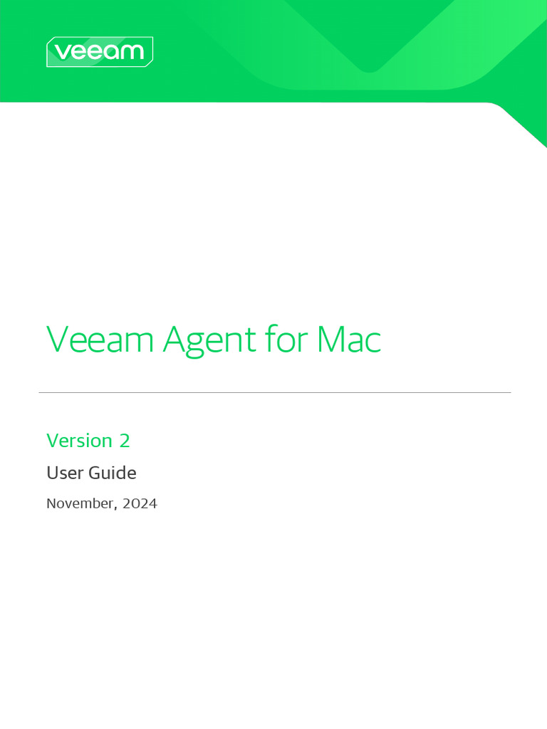 Veeam Agent Mac 2 0 User Guide | PDF | Backup | Computer File Veeam Agent Mac 2 0 User Guide | PDF | Backup | Computer File