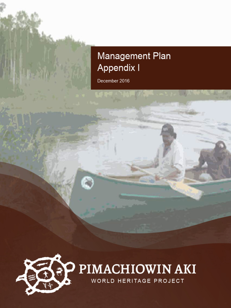 Pimachiowin Aki Management Plan-En | PDF | World Heritage Site | Manitoba