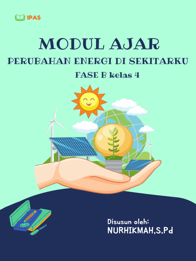 Modul Ajar Ilmu Pengetahuan Alam Dan Sosial (IPAS) - Mengidentifikasi Sumber Energi Dan ...