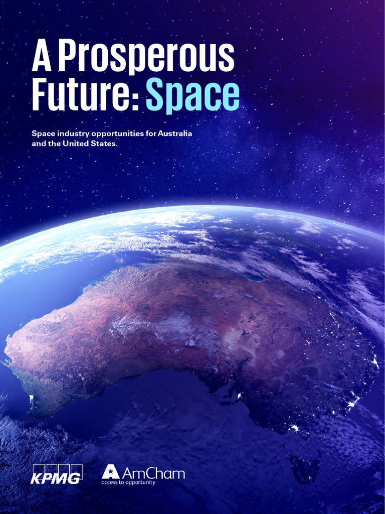 Prosperous Future Report Space | PDF | Australia | The United States